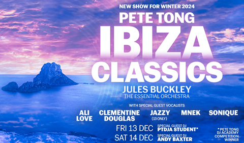 Pete Tong Presents Ibiza Classics 2024 | The O2