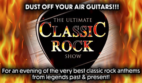 The Ultimate Classic Rock Show | The O2