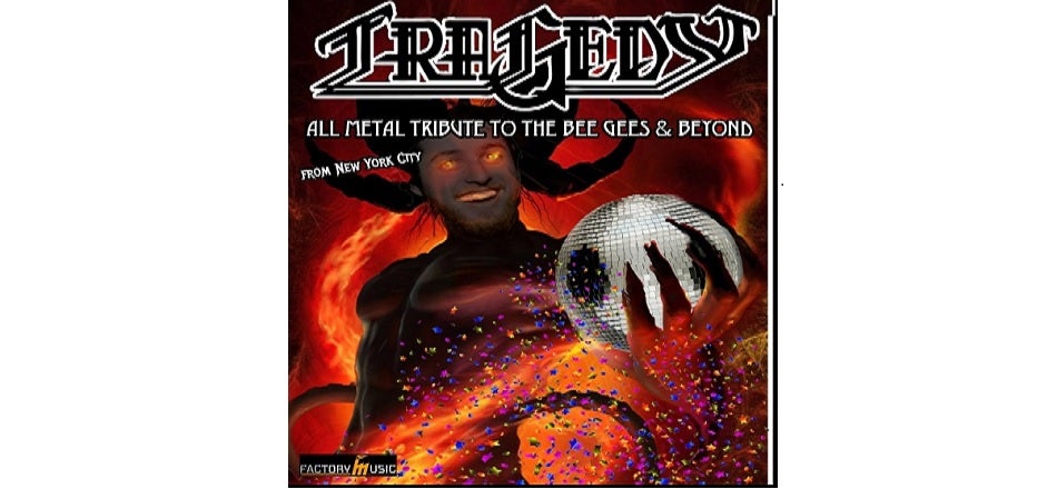 Tragedy: All metal tribute to the Bee Gees and Beyond | The O2