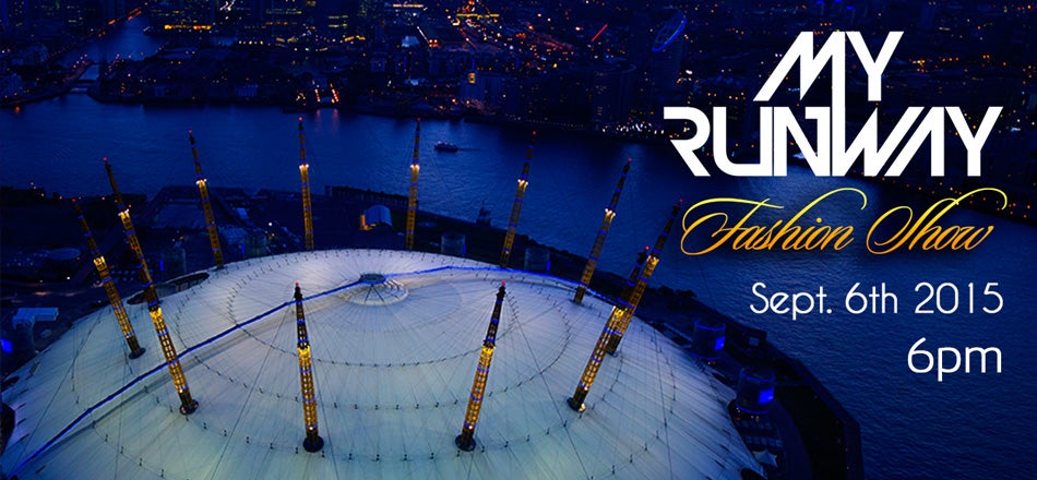 My Runway Show | The O2
